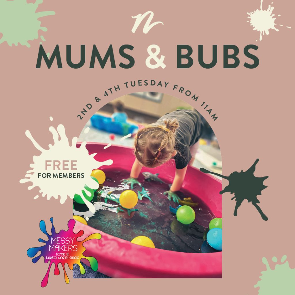 Messy Makers - Mums & Bubs - North Sydney Living