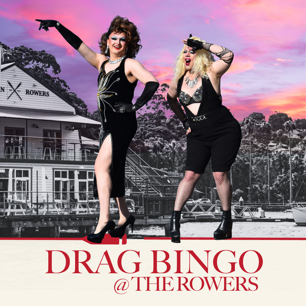 Drag Bingo @ The Rowers - North Sydney Living